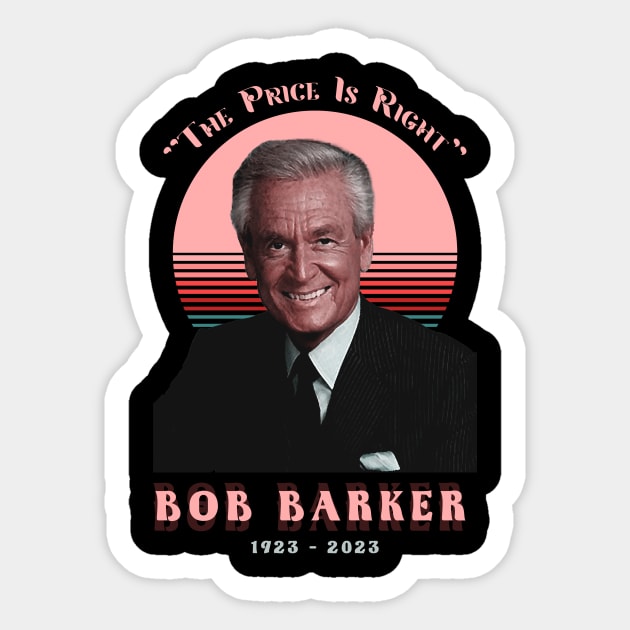 Bob Barker The Price Is Right - Price Is Right - Sticker | TeePublic
